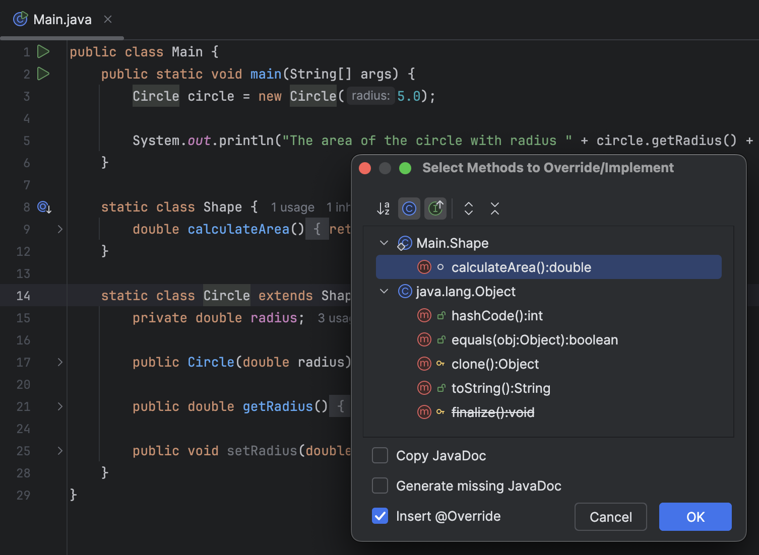 Override methods of a superclass | IntelliJ IDEA Documentation