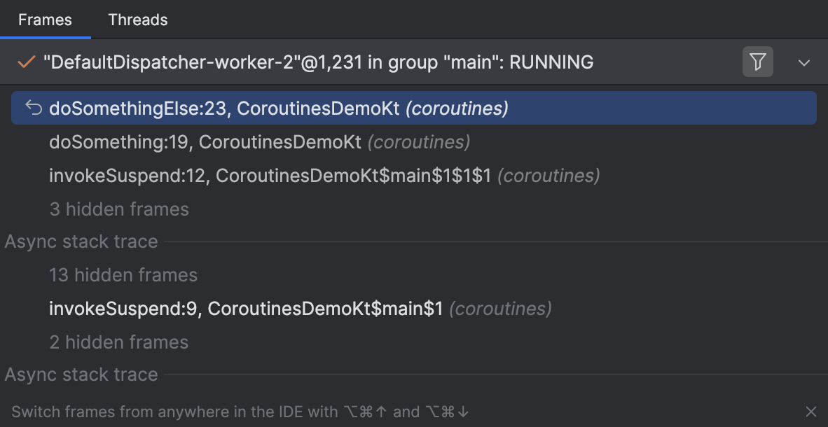 Debug Kotlin coroutines | IntelliJ IDEA Documentation
