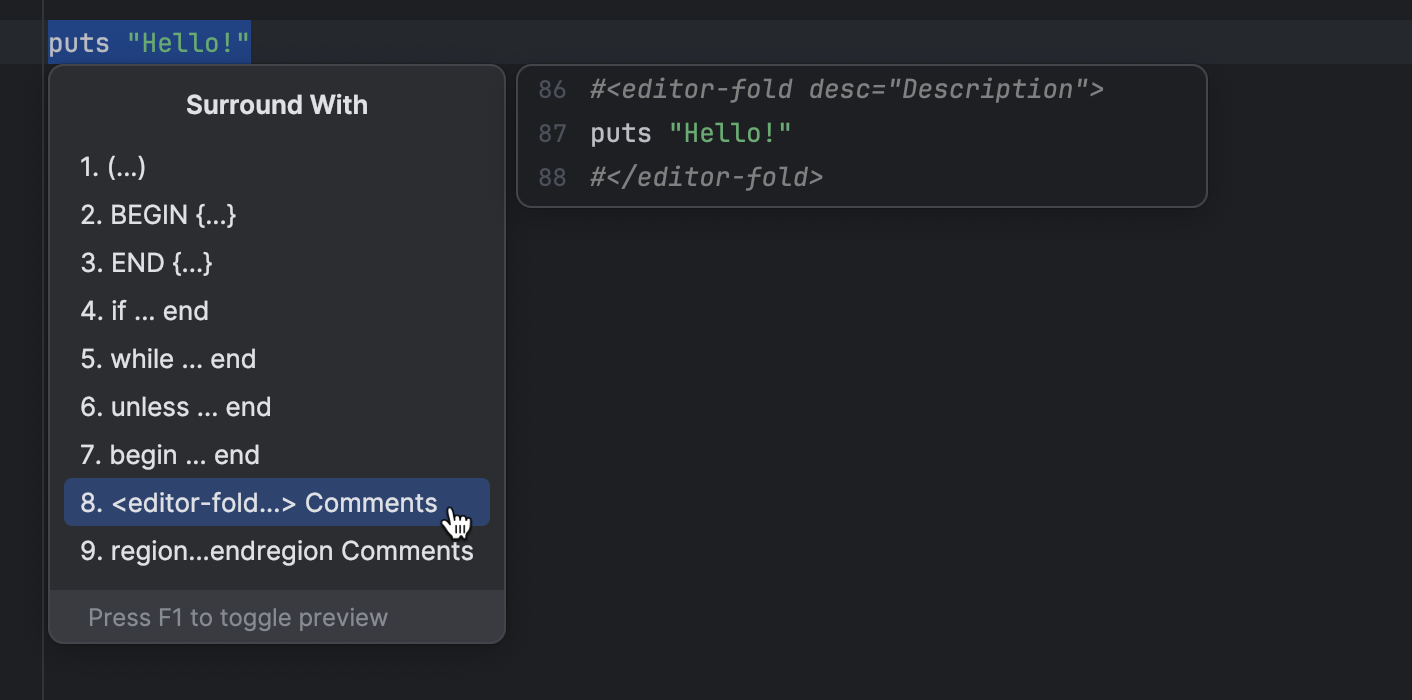 Surround code fragments | RubyMine Documentation
