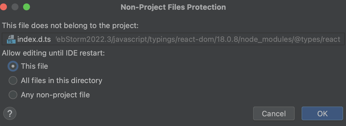 Non-Project Files Protection dialog | WebStorm Documentation