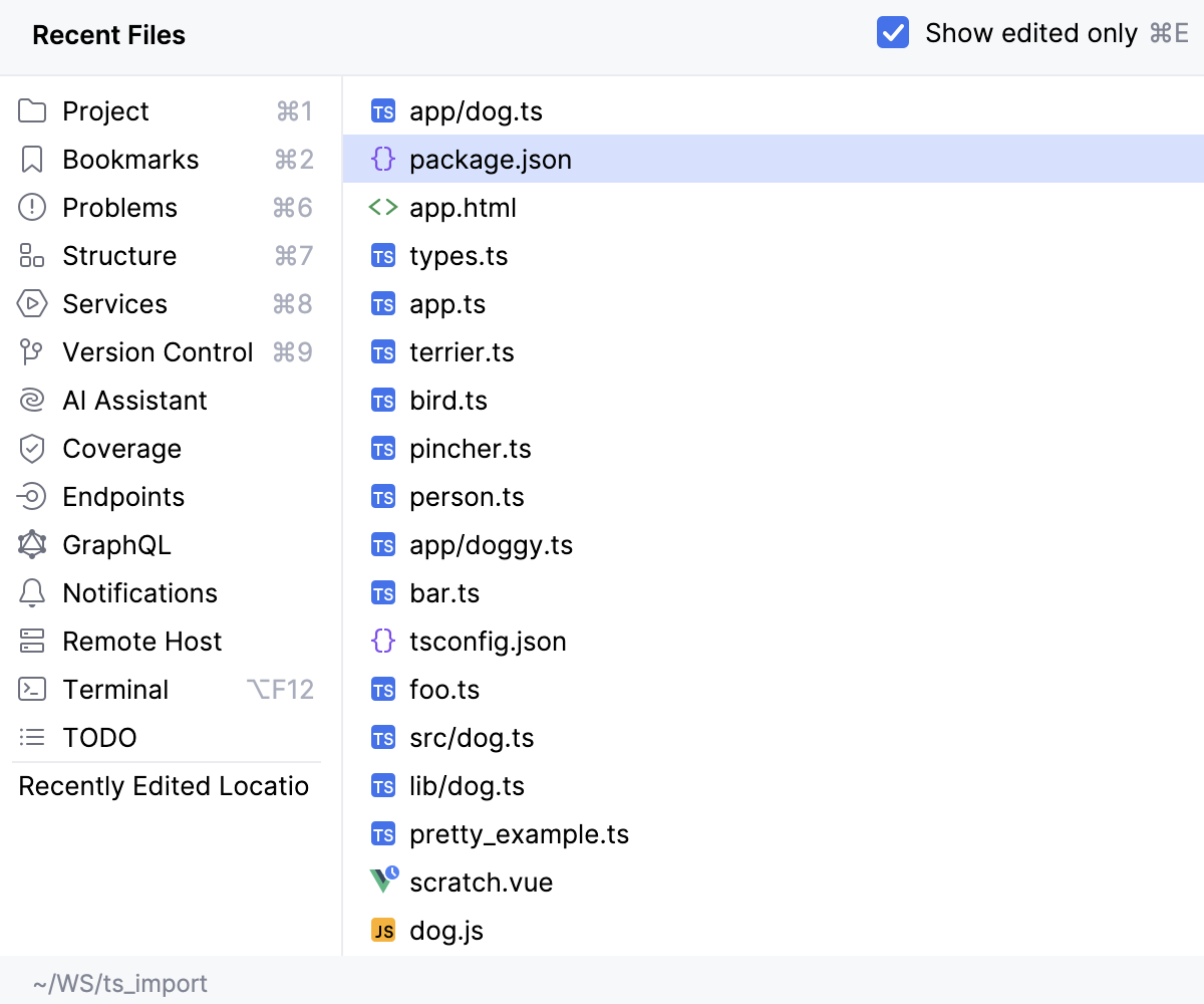 Recent files and changes | WebStorm Documentation