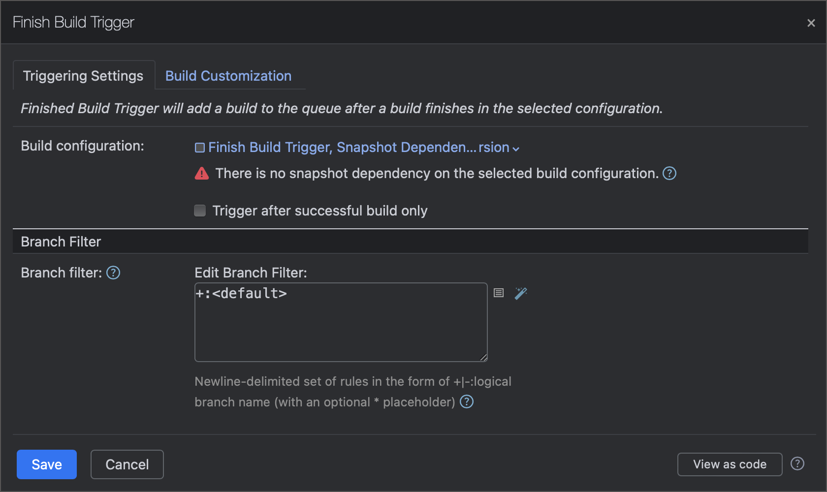 Configuring Finish Build Trigger | TeamCity On-Premises Documentation