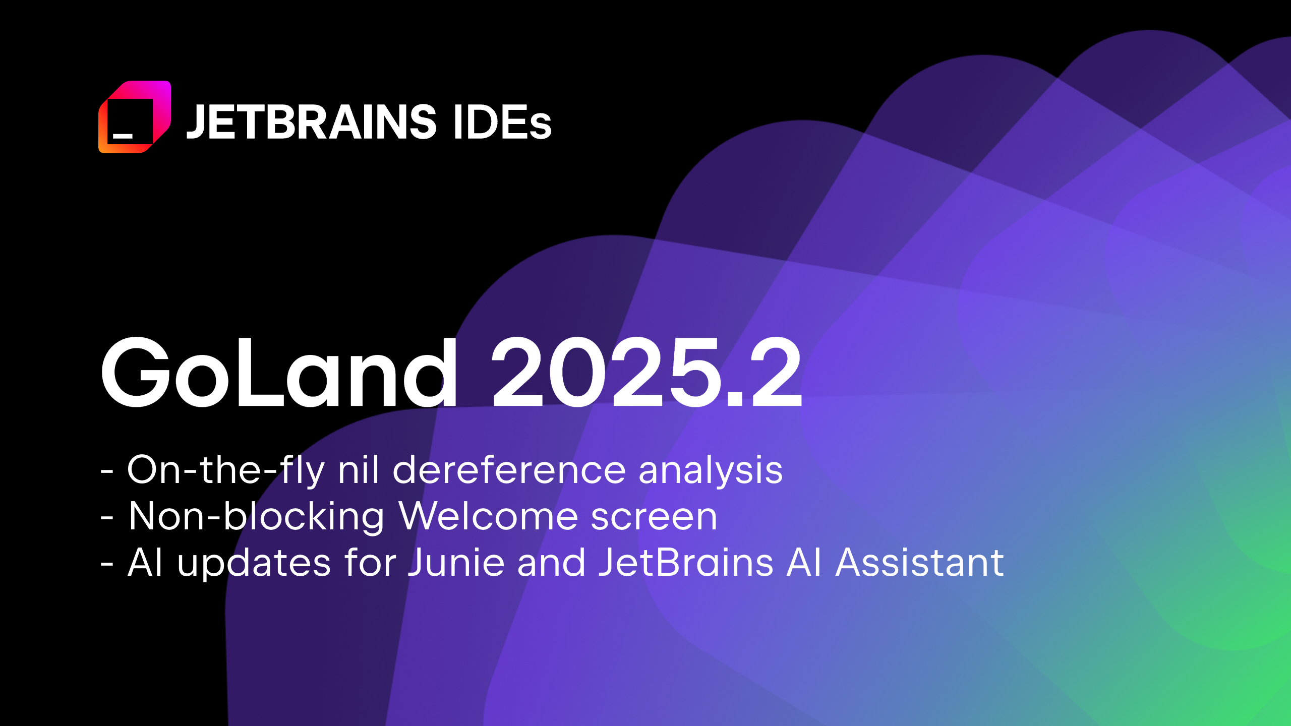 What’s New in GoLand 2025.2