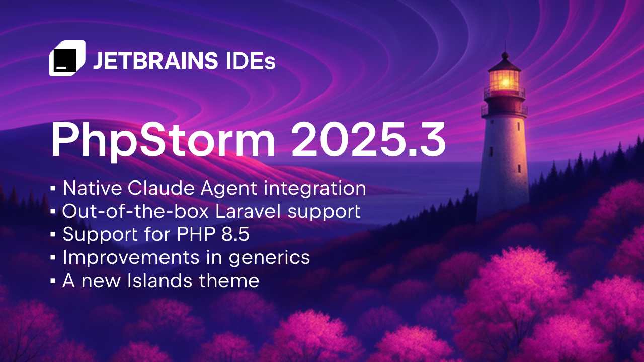 What's New in PhpStorm 2025.3