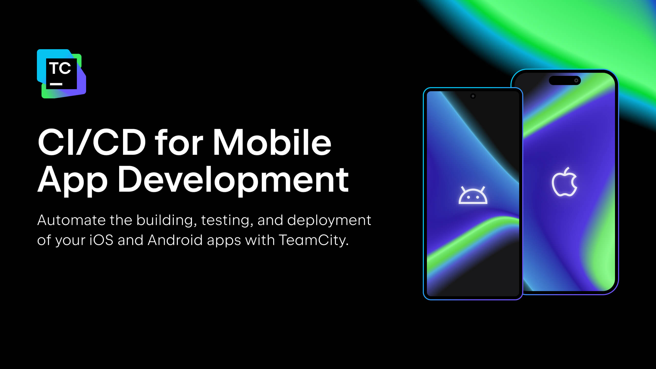 CI/CD for mobile app development | TeamCity