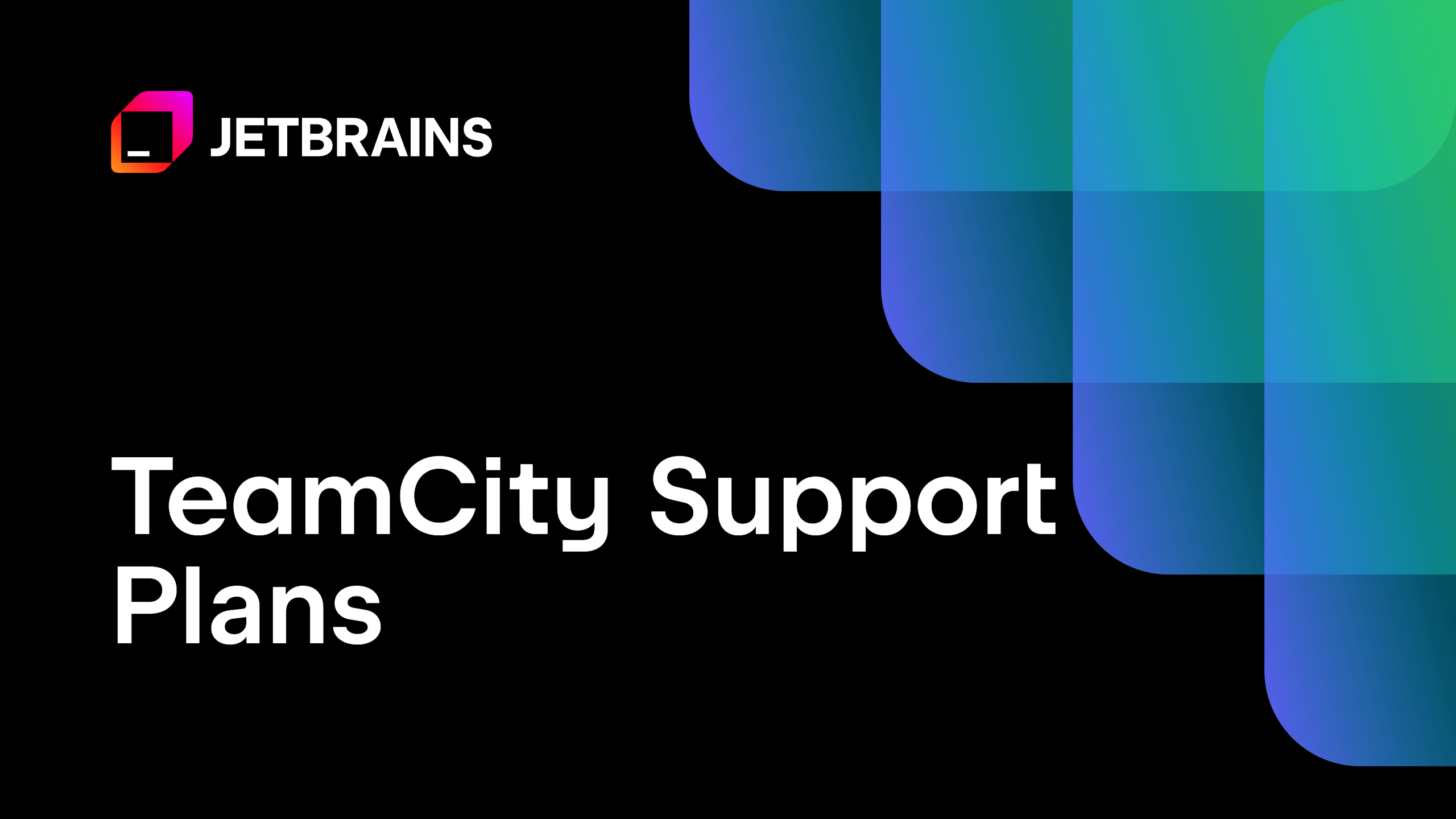 TeamCity Business and Enterprise Support Plans